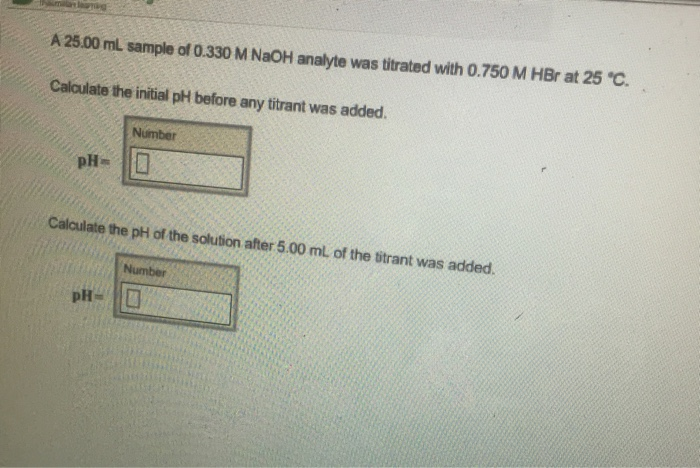 Solved A 25.00 mL sample of 0.330 M NaOH analyte was | Chegg.com