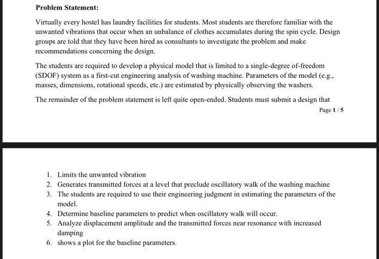 Solved Problem Statement: Virtually every hostel has laundry | Chegg.com