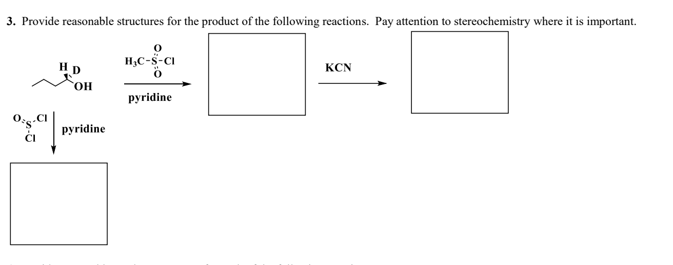Solved 3. Provide reasonable structures for the product of | Chegg.com