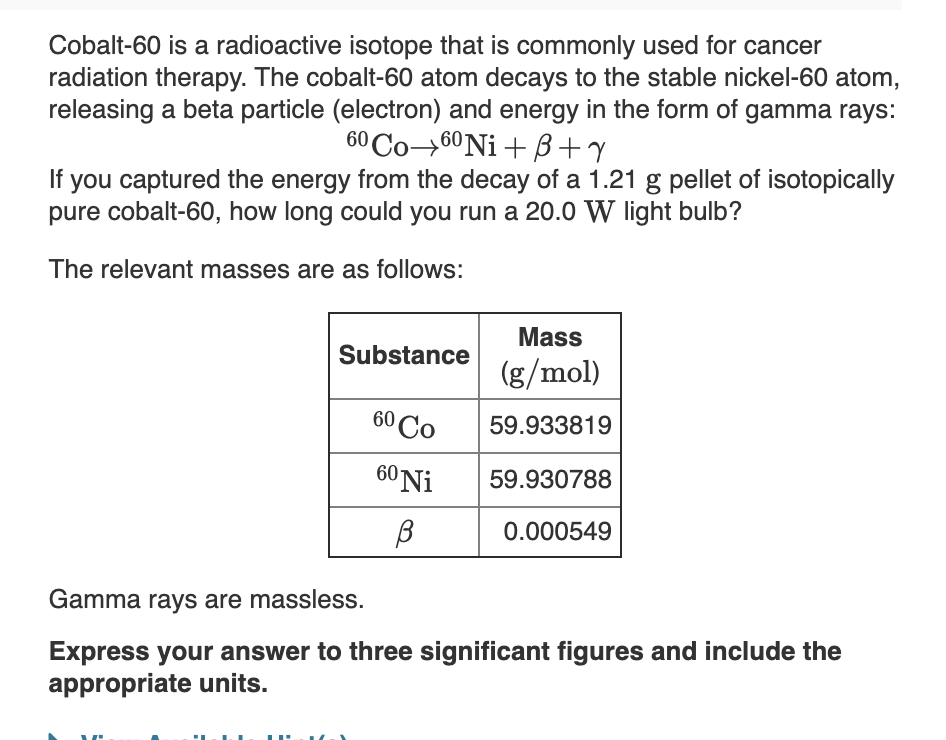 Solved Cobalt-60 is a radioactive isotope that is commonly | Chegg.com