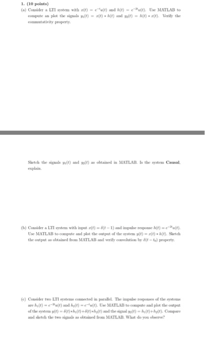 Solved 1. (10 points) (a) Consider a LTI system with | Chegg.com