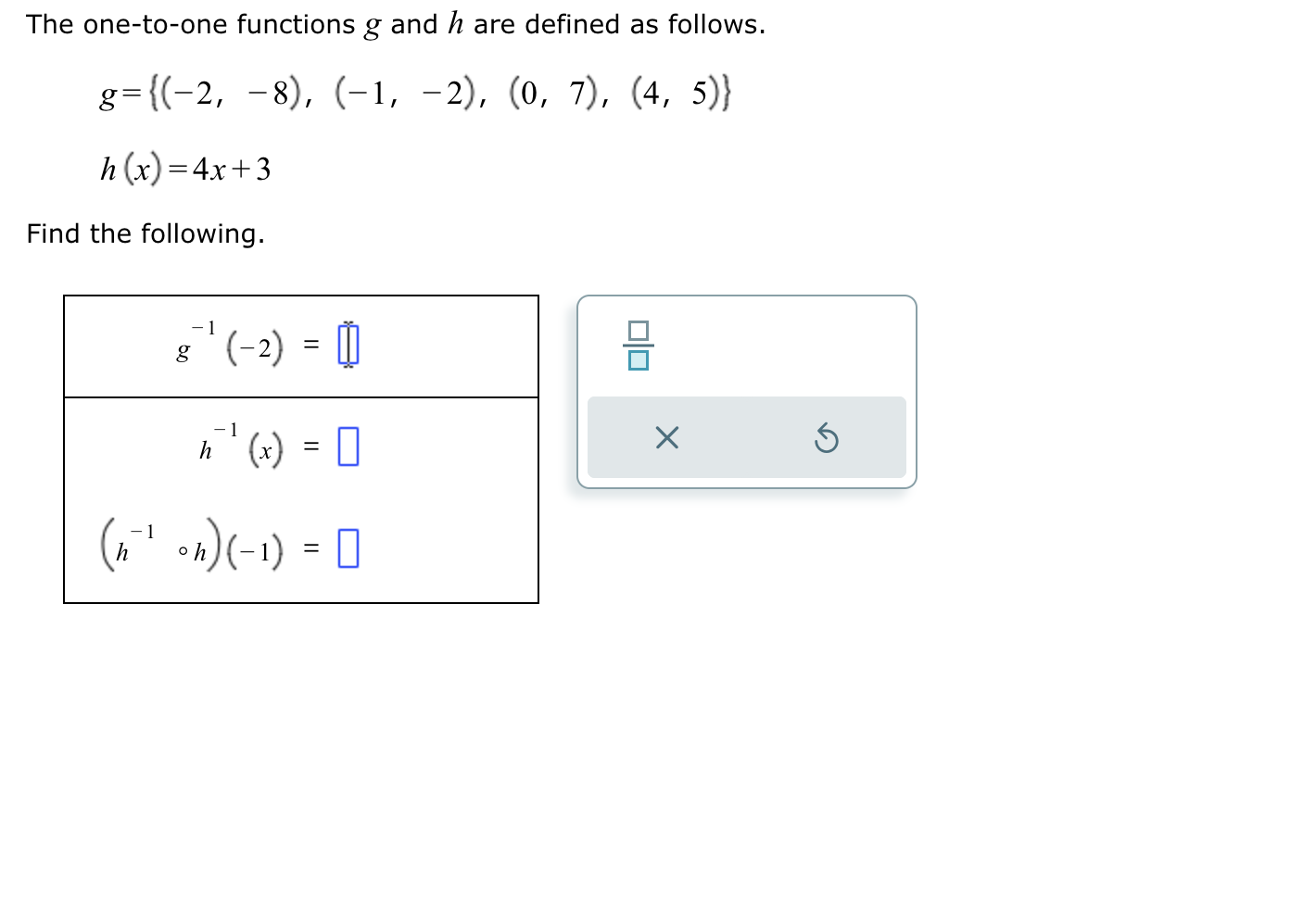 Solved The one-to-one functions g and h are defined as | Chegg.com