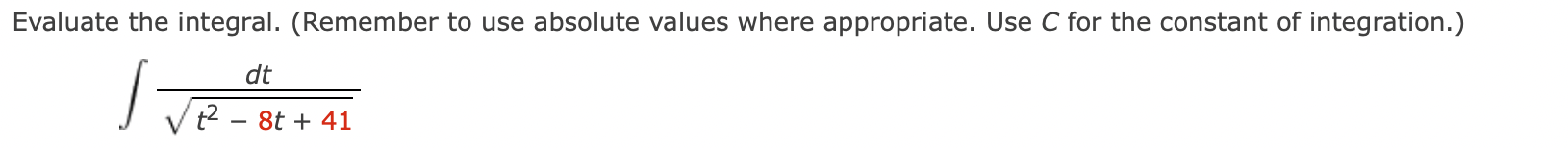 Solved Evaluate the integral. (Remember to use absolute | Chegg.com