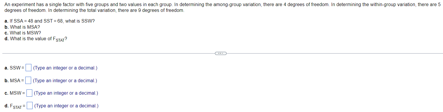 An experiment has a single factor with five groups | Chegg.com