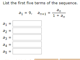 Solved List the first five terms of the sequence. a1 = 9, | Chegg.com