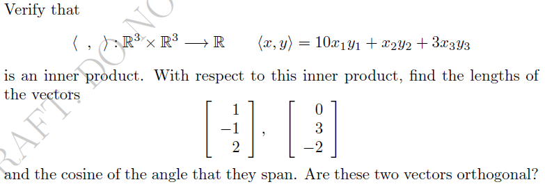 Solved Verify that is an inner product. With respect to this | Chegg.com