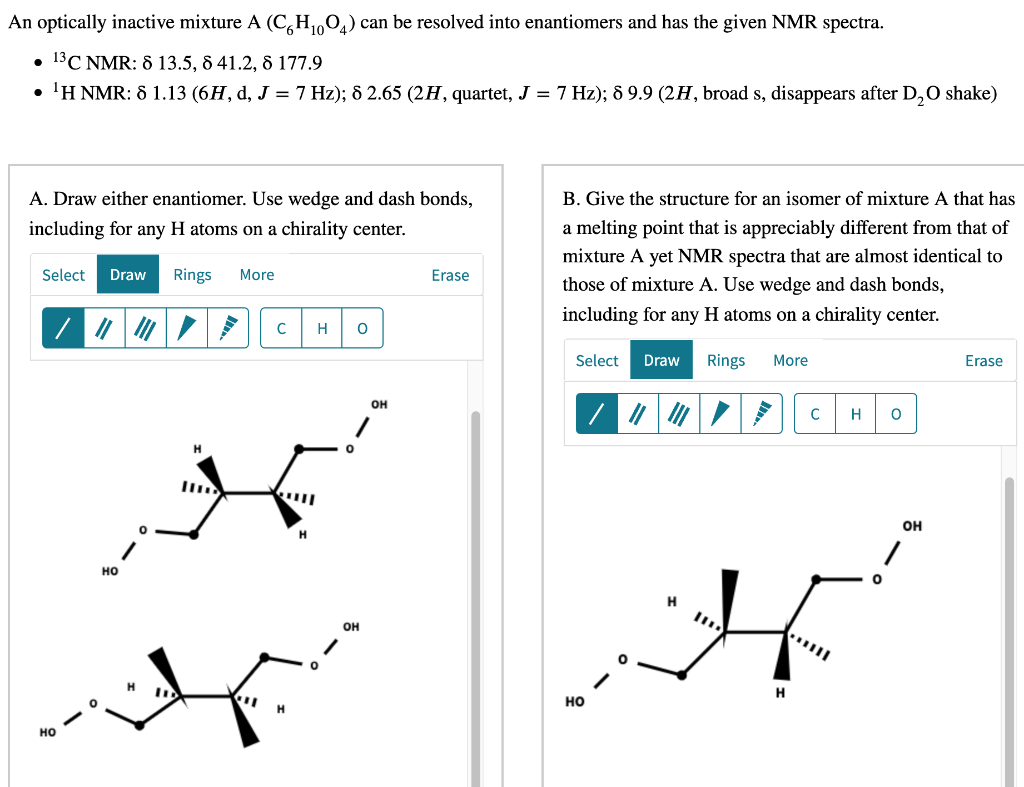 Solved An optically inactive mixture A(C6H10O4) can be | Chegg.com