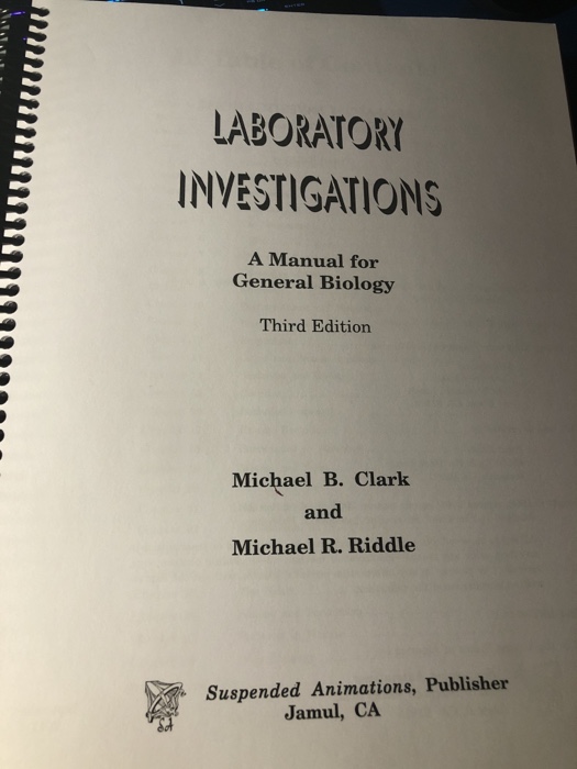 LABORATOR INVESTIGATIONS A Manual for General Biology | Chegg.com