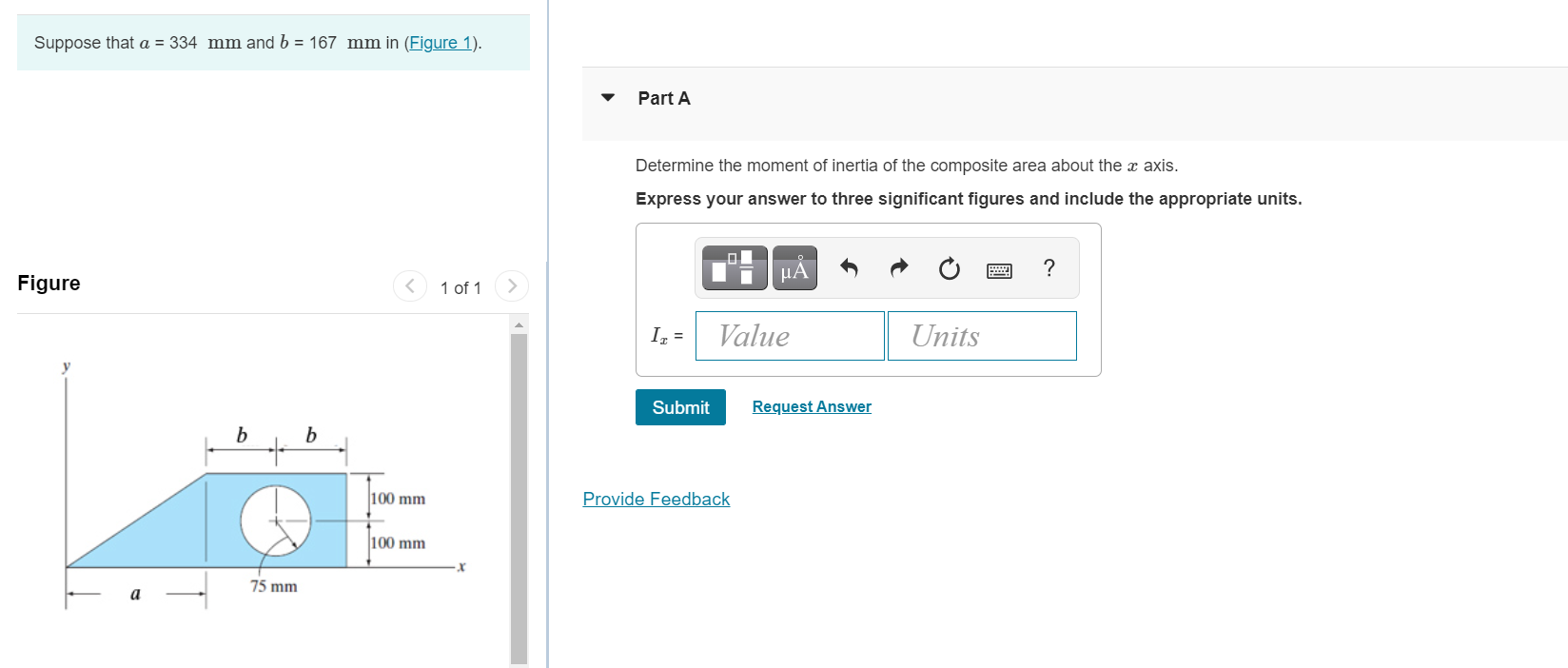 Solved Suppose that a = 334 mm and b = 167 mm in (Figure 1). | Chegg.com