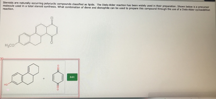 Solved Steroids are naturally occurring polycyclic compounds | Chegg.com