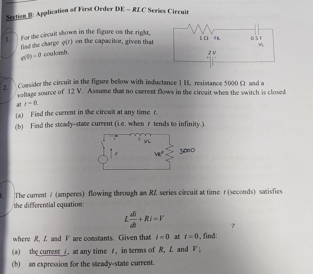 Solved Section B: Application of First Order DE- RLC Series | Chegg.com