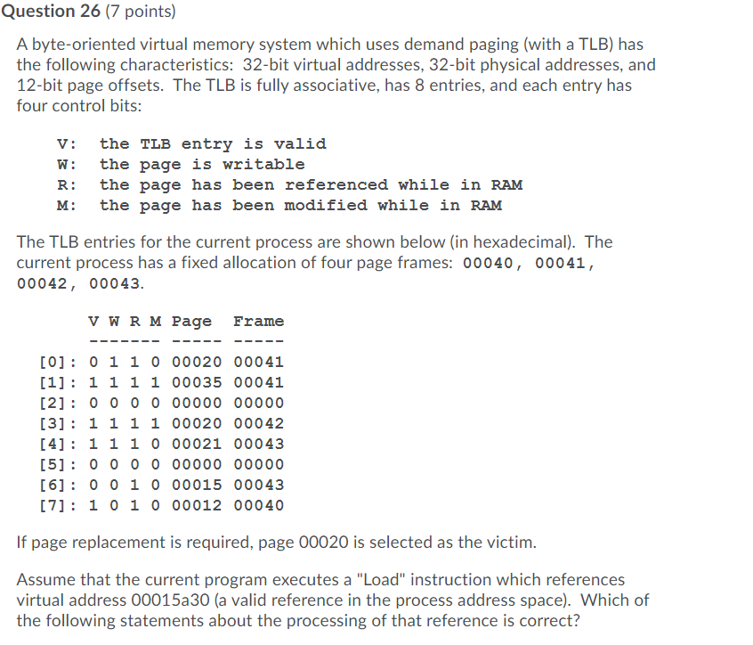 Solved Question 26 (7 points) A byte-oriented virtual memory | Chegg.com