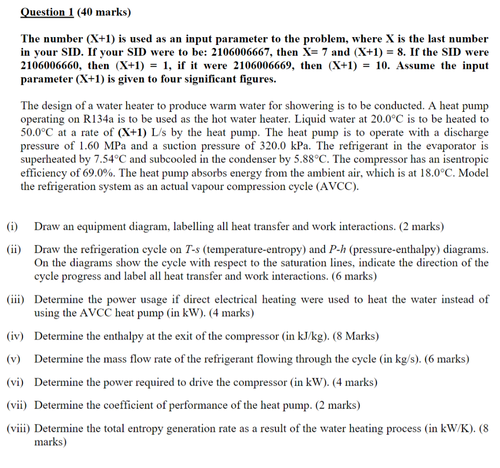 Question 1 (40 marks) The number (X+1) is used as an | Chegg.com