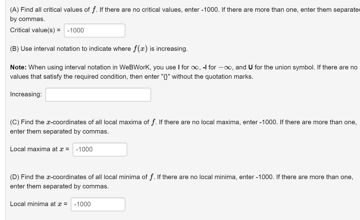 Solved (A) Find all critical values of f. If there are no | Chegg.com Solved (A) Find all critical values of f. If there are no | Chegg.com