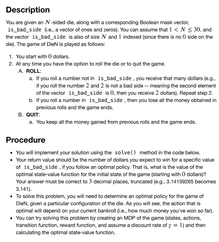 Solved Description You are given an N-sided die, along with | Chegg.com