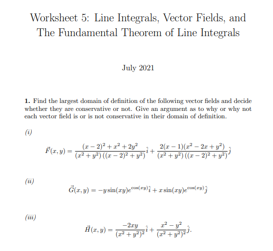 Solved Worksheet 5: Line Integrals, Vector Fields, and The | Chegg.com