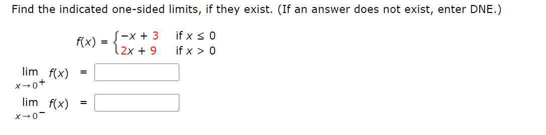 Solved Find the indicated one-sided limits, if they exist. | Chegg.com
