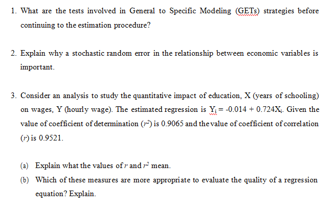 Solved 1. What are the tests involved in General to Specific | Chegg.com
