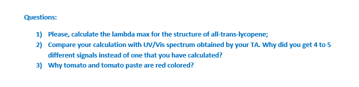 Questions: 1) Please, calculate the lambda max for | Chegg.com