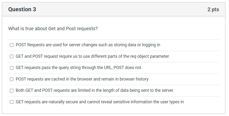 Solved What is true about Get and Post requests? POST | Chegg.com