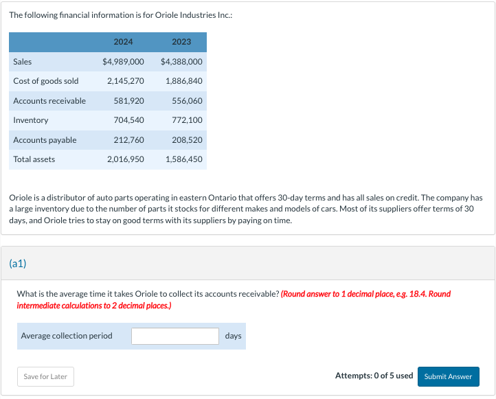 Solved The following financial information is for Oriole | Chegg.com