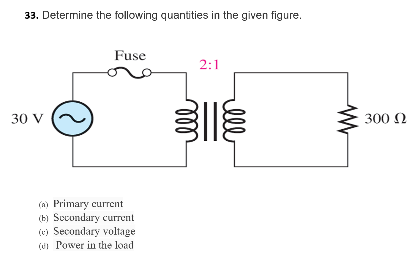 Solved 33. Determine the following quantities in the given | Chegg.com