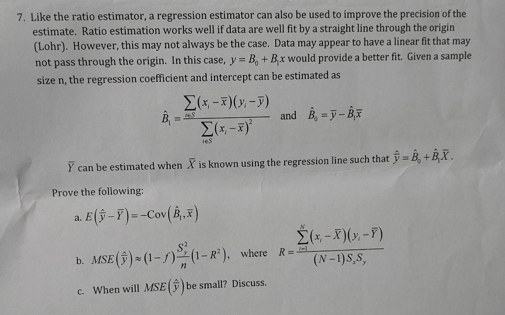 Solved Like The Ratio Estimator A Regression Estimator Can