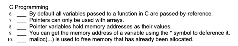 Solved C Programming By default all variables passed to a | Chegg.com