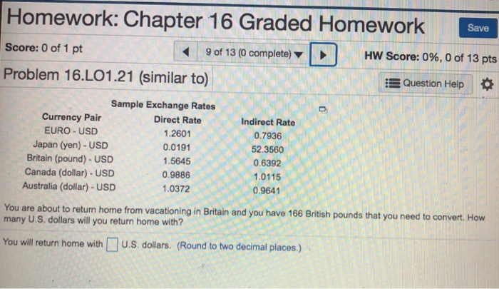 Solved Homework: Chapter 16 Graded Homework Save HW Score: | Chegg.com Solved Homework: Chapter 16 Graded Homework Save HW Score: | Chegg.com