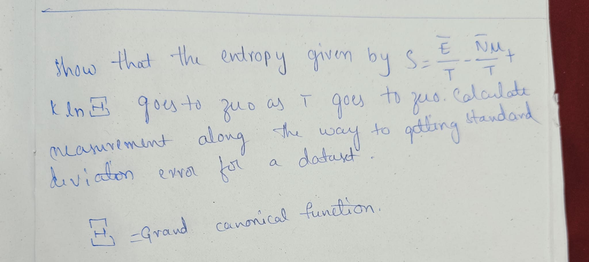 Solved show that the entropy given by S=TEˉ−TNˉμ++ klnH goes | Chegg.com