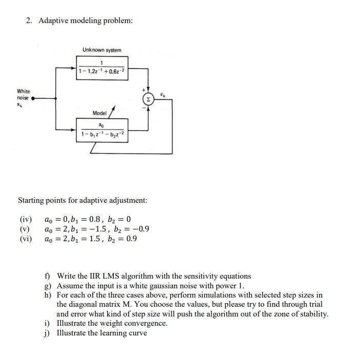 2. Adaptive modeling problem: Starting points for | Chegg.com
