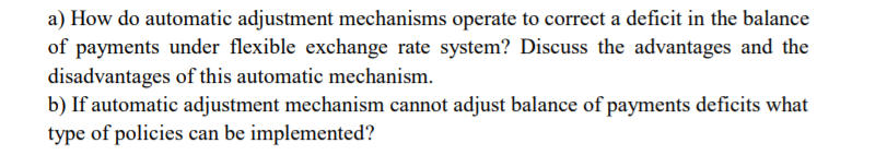Solved a) How do automatic adjustment mechanisms operate to | Chegg.com