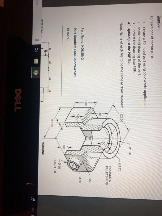 Solved stion: For each one of shown parts: 1. Create a 3D | Chegg.com