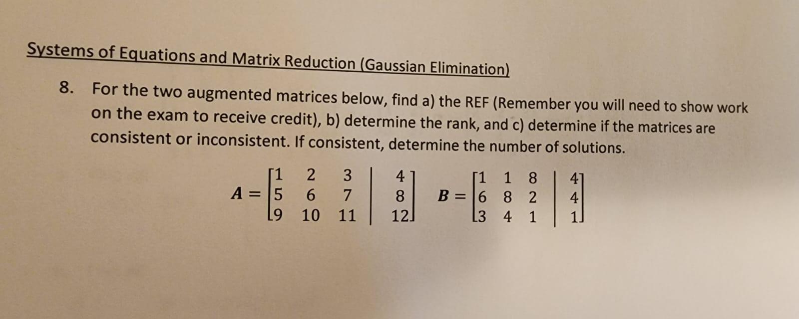 Solved ystems of Equations and Matrix Reduction (Gaussian | Chegg.com
