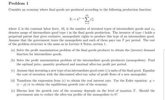 Problem 1 Consider an economy where final goods are | Chegg.com