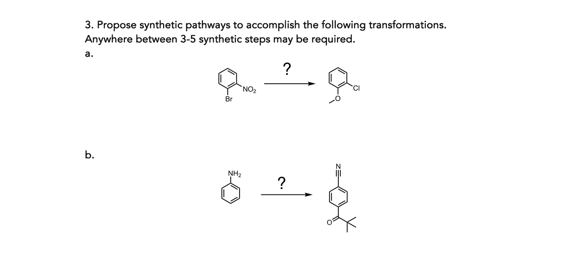 Solved 3. ﻿Propose synthetic pathways to accomplish the | Chegg.com
