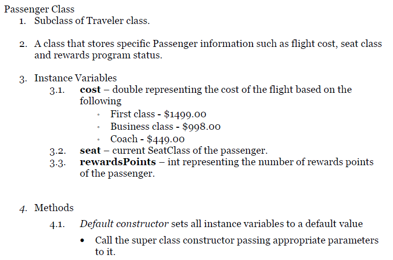 Solved Passenger Class 1. Subclass of Traveler class. 2. A | Chegg.com