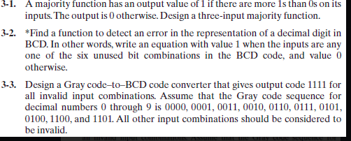 Solved 3-1. A majority function has an output value of 1 if | Chegg.com