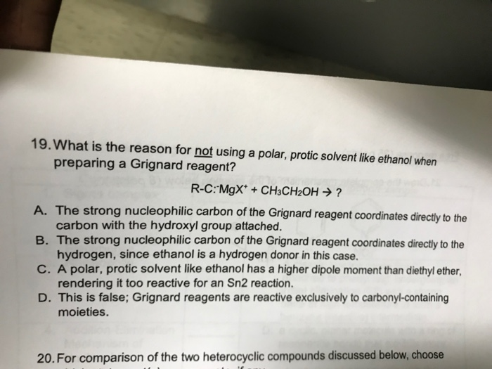Solved 19. What is the reason for not using a polar, protic | Chegg.com