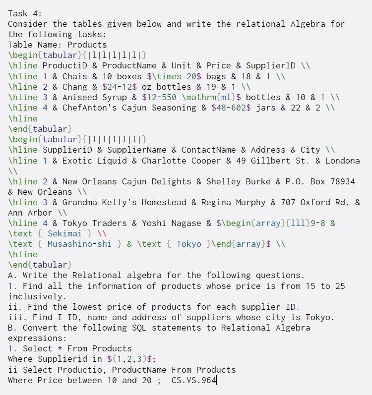 Solved Task 4: Consider the tables given below and write the | Chegg.com