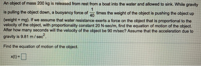 Solved An object of mass 200 kg is released from rest from a | Chegg.com