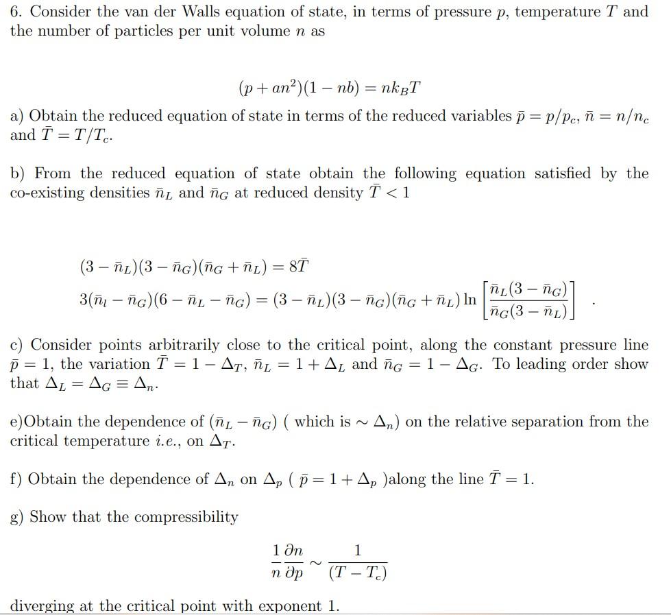 6. Consider the van der Walls equation of state, in | Chegg.com