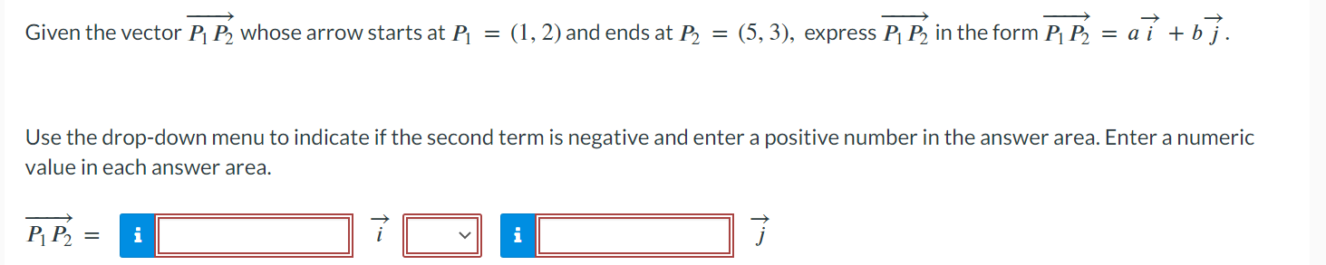 Solved Given the vector P1P2 whose arrow starts at P1=(1,2) | Chegg.com