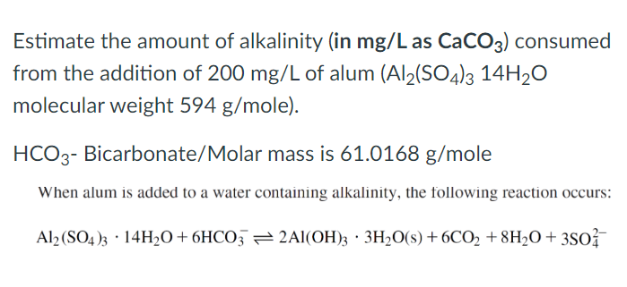 Solved Estimate the amount of alkalinity (in mg/L as CaCO3) | Chegg.com