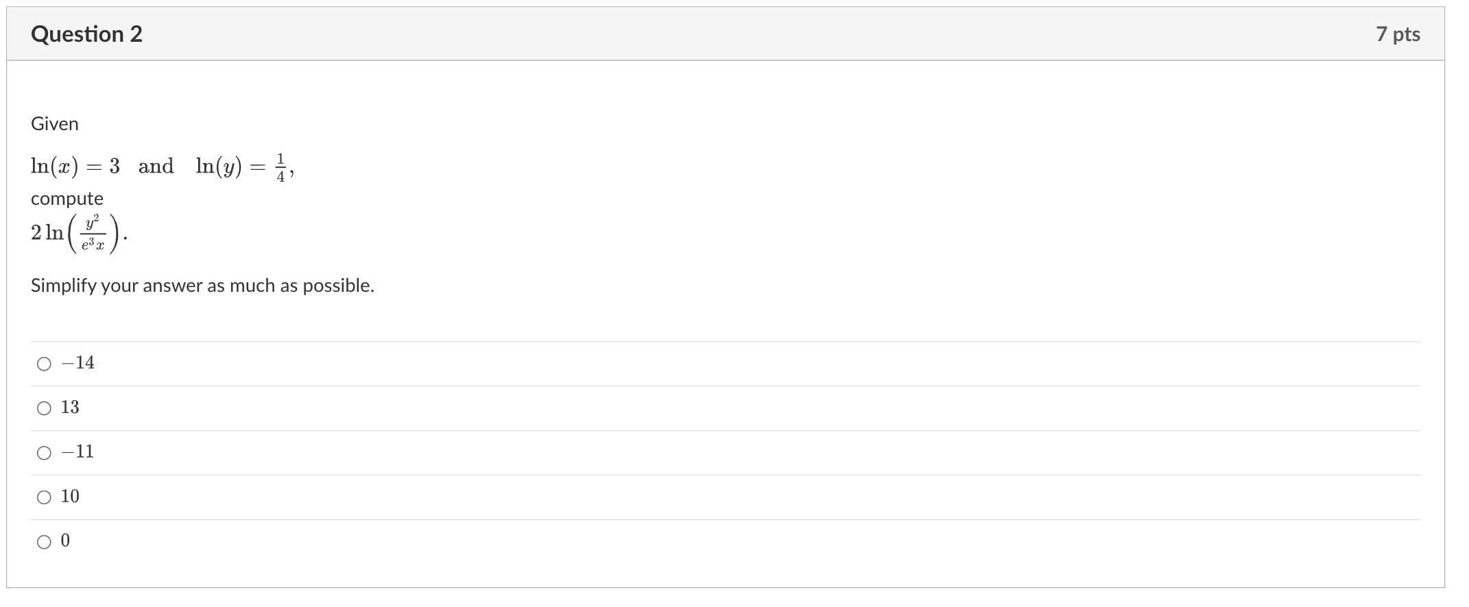 Solved ln(x)=3 and ln(y)=41 compute 2ln(e3xy2). Simplify | Chegg.com