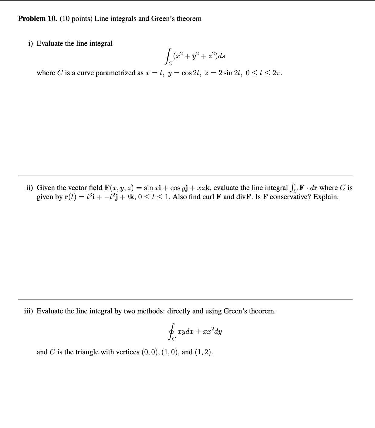 Solved Problem 10. (10 points) Line integrals and Green's | Chegg.com