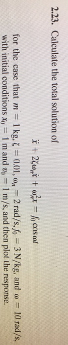 Solved 2.23. Calculate the total solution of for the case | Chegg.com