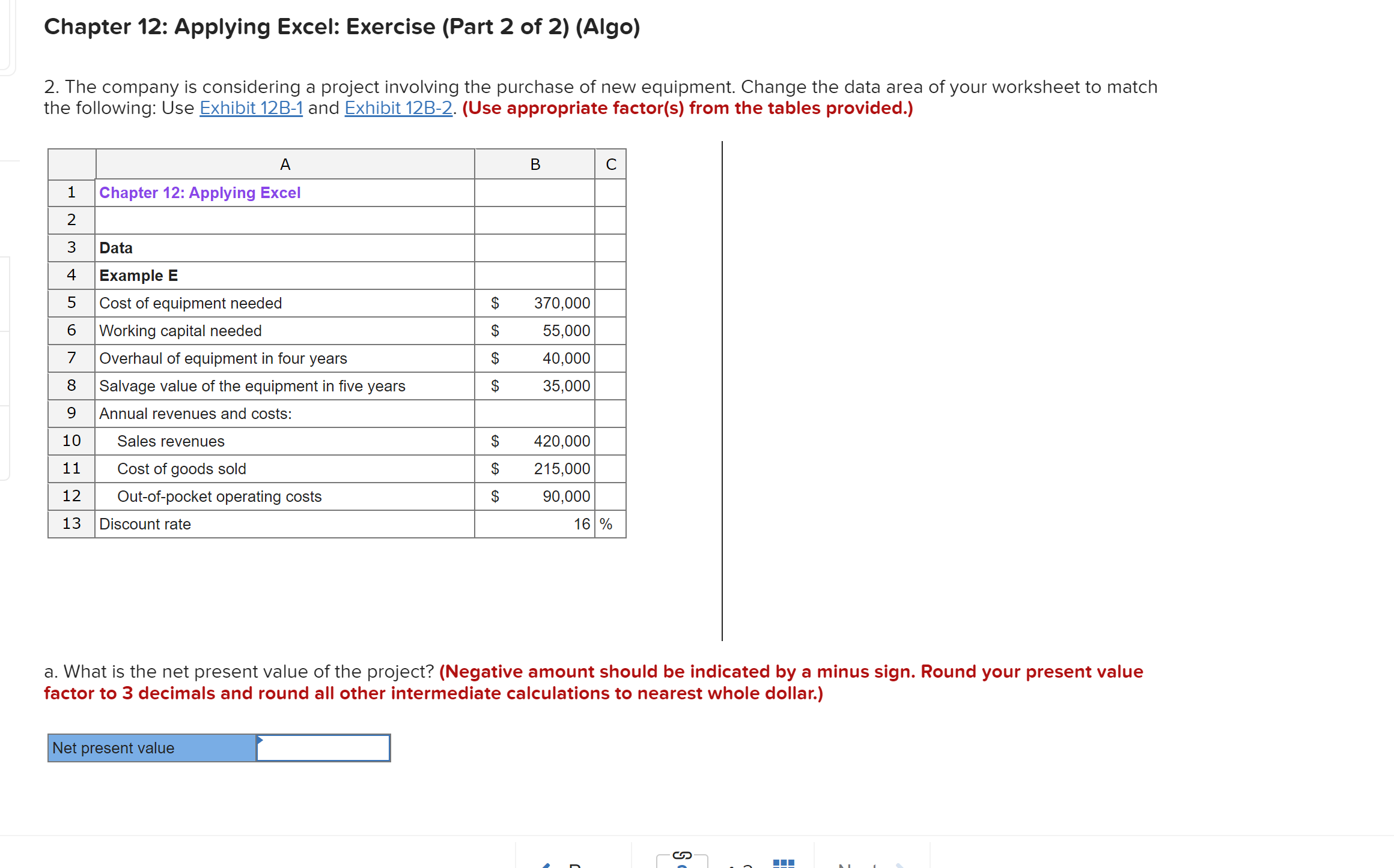 Solved Chapter 12: Applying Excel: Exercise (Part 2 of 2) | Chegg.com Solved Chapter 12: Applying Excel: Exercise (Part 2 of 2) | Chegg.com