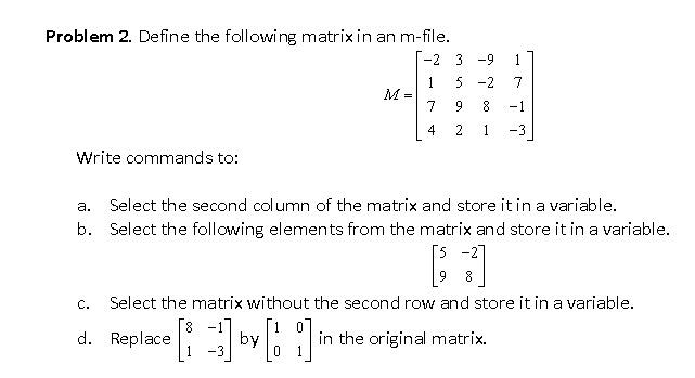 Solved Develop MATLAB codes for the following problems. | Chegg.com