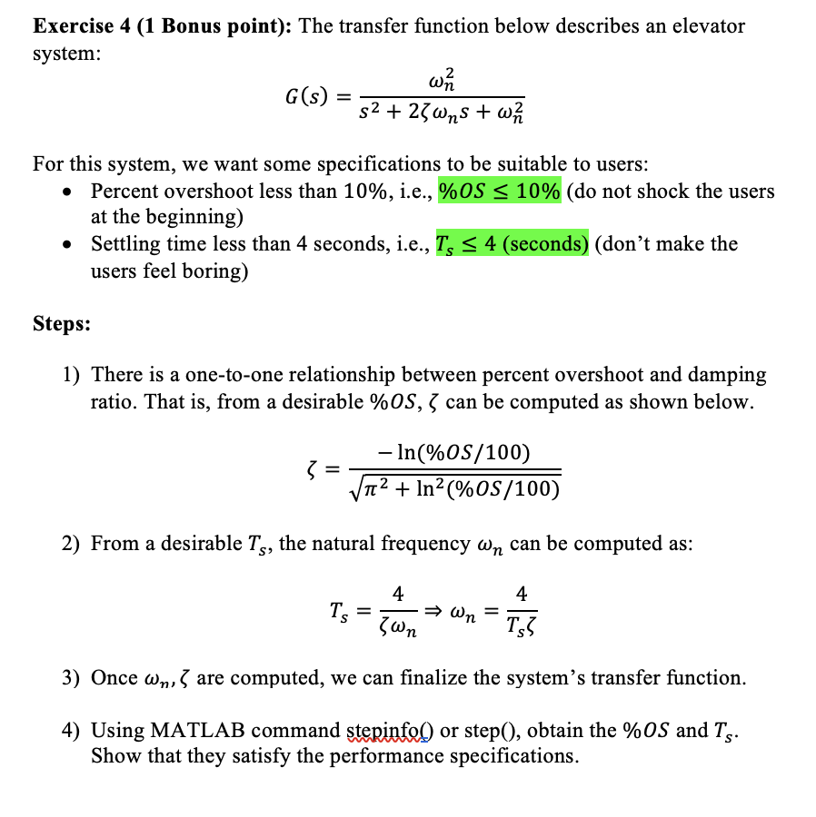 Solved Exercise 4 (1 Bonus point): The transfer function | Chegg.com Solved Exercise 4 (1 Bonus point): The transfer function | Chegg.com
